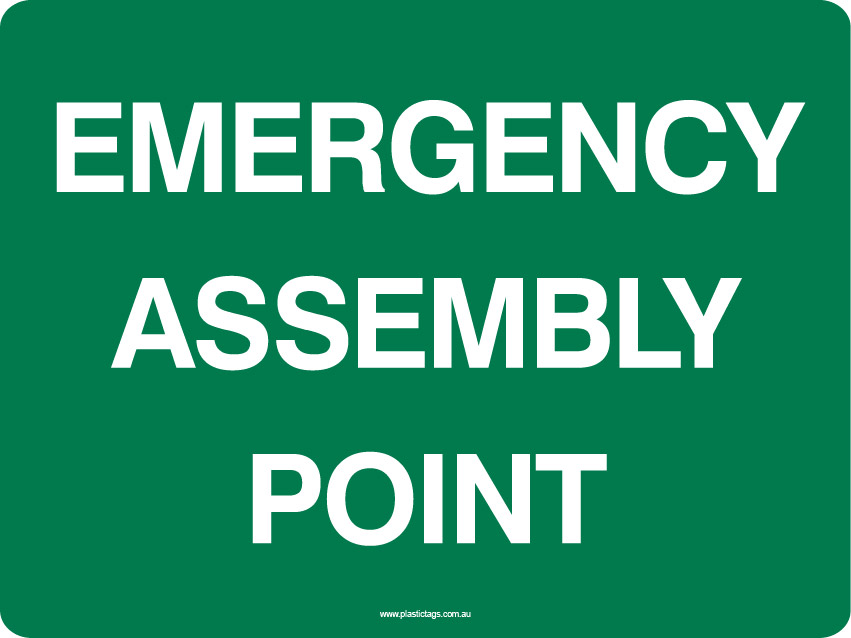 Plastic Tags - Emergency Assembly Point