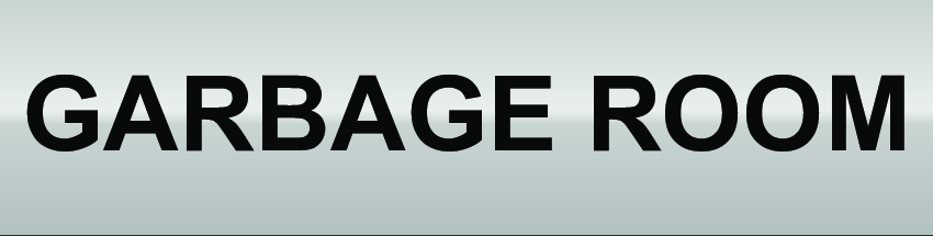 Plastic Tags - Garbage Room Sign