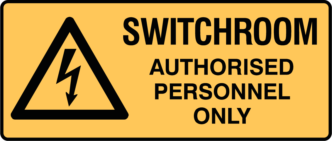 Plastic Tags - Warning Switchroom Authorised Personnel Only Safety Sign